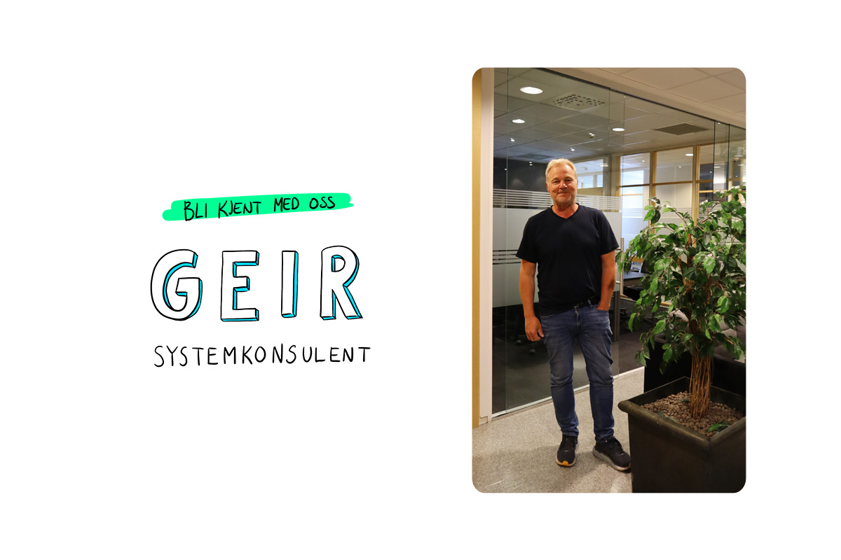 Fornøyde kunder og allsidig problemløsning – bli kjent med Geir | UNIC ...