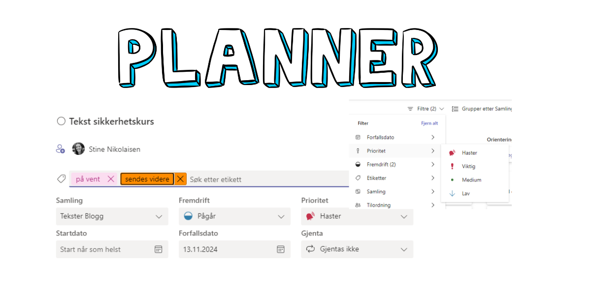 Finn oppgaver raskt ved hjelp av filtrering i Planner | UNIC Nettverk AS